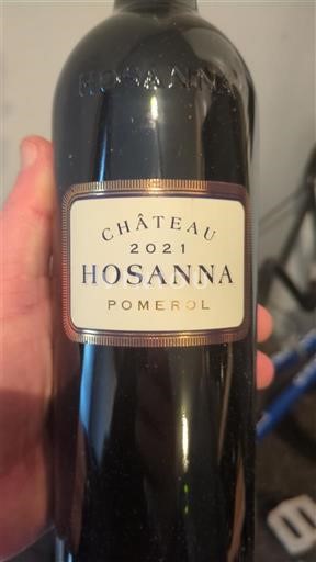 Vins Pomerol Château Hosanna - 2021 - Avis, conseil, vieillissement et ...